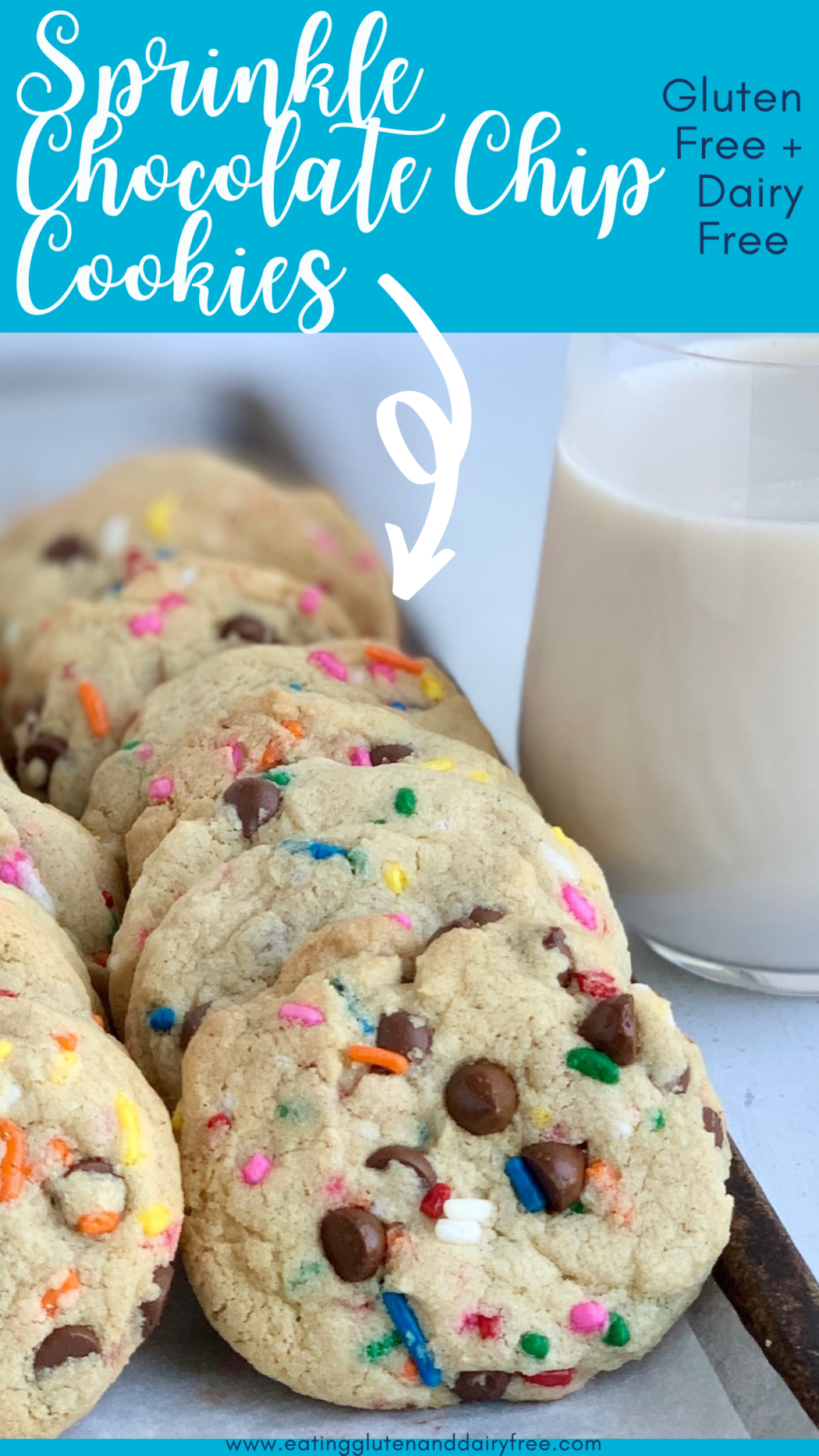 Sprinkle Chocolate Chip Cookies - Eating Gluten and Dairy Free